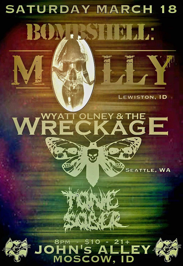 Bombshell Molly – Wyatt Olney & The Wreckage – Tone Sober